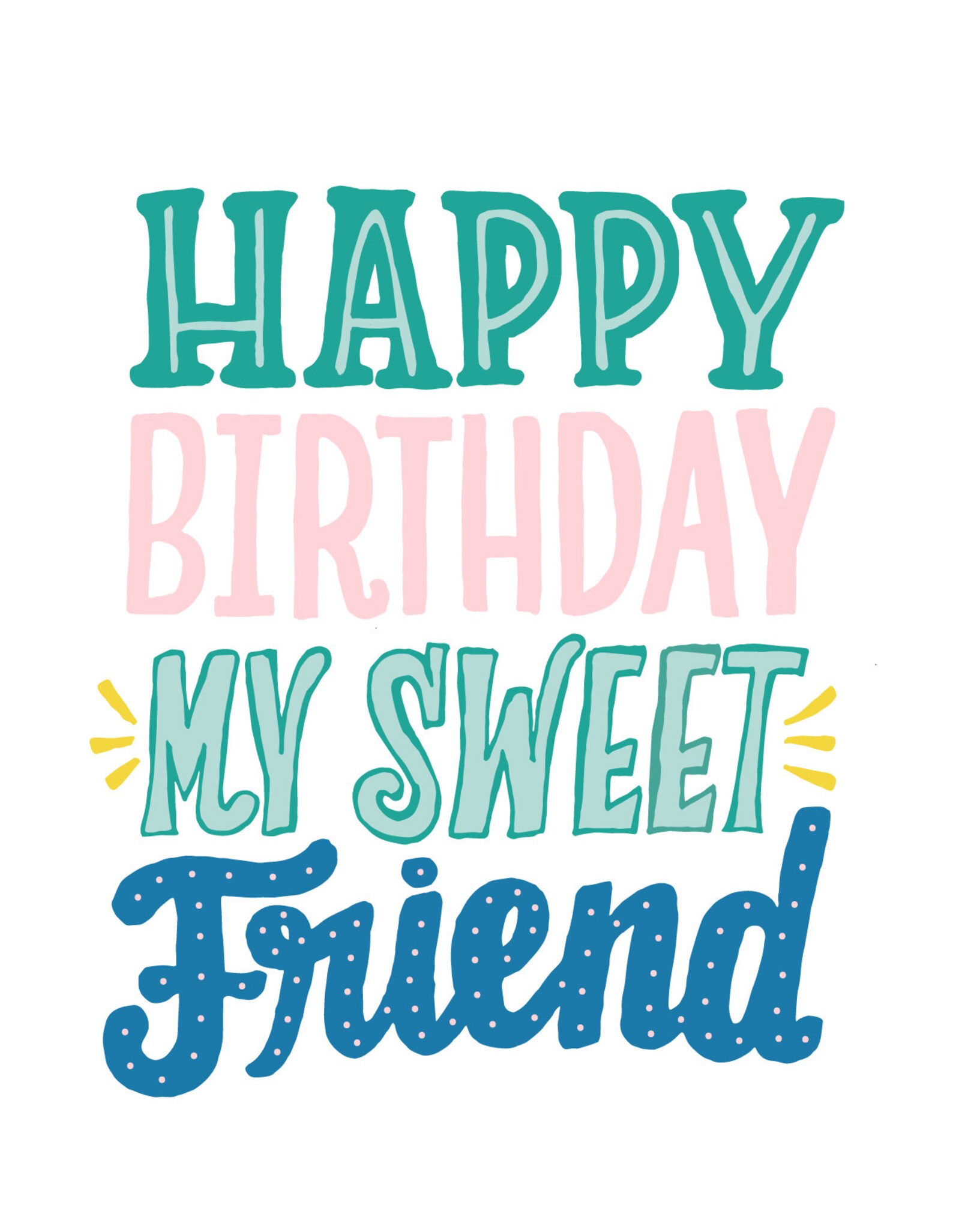 Happy Birthday My Sweet Friend Birthday Greeting Card - Etsy