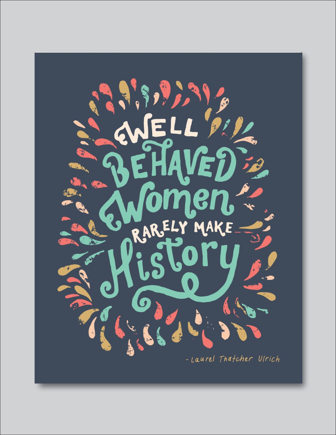 Well Behaved Print Hand Lettered 8x10 Digitally Printed - Etsy