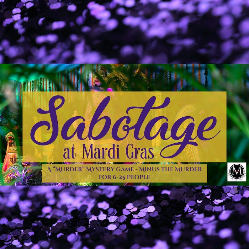 Sabotage at Mardi Gras - A Murder Mystery Game - Minus the Murder! - Etsy