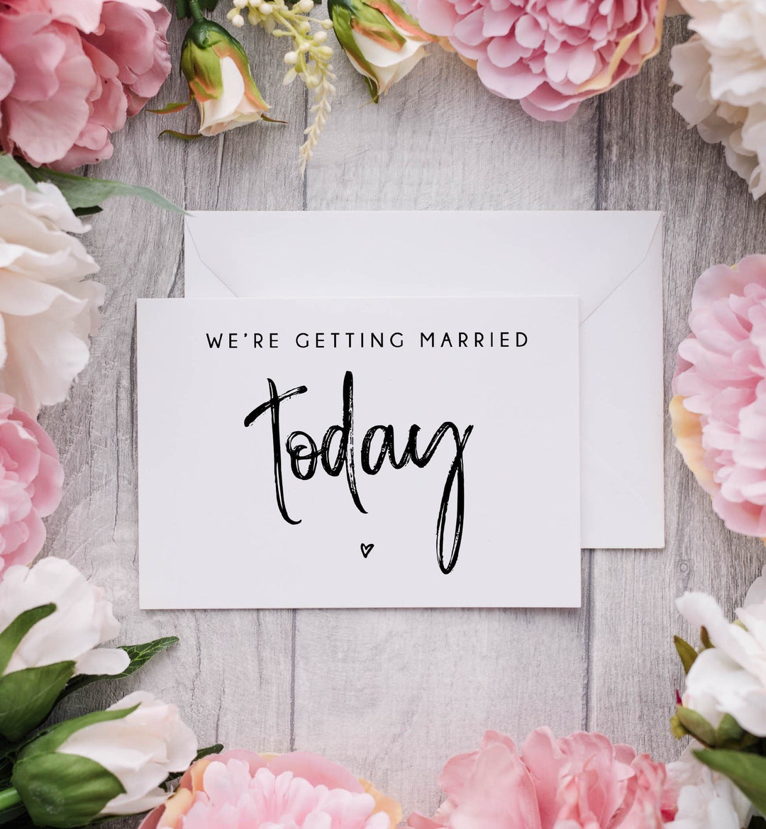 We're Getting Married Today Card: Wedding Day Card - Etsy