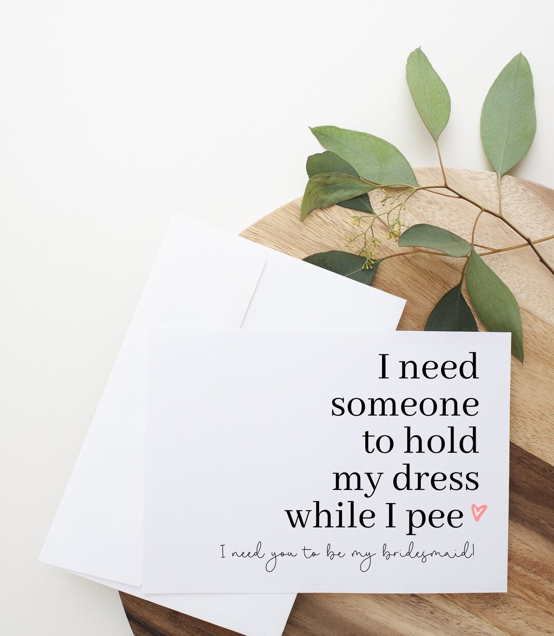 Will You Hold My Dress While I Pee? Funny Bridesmaid Proposal, Will You ...