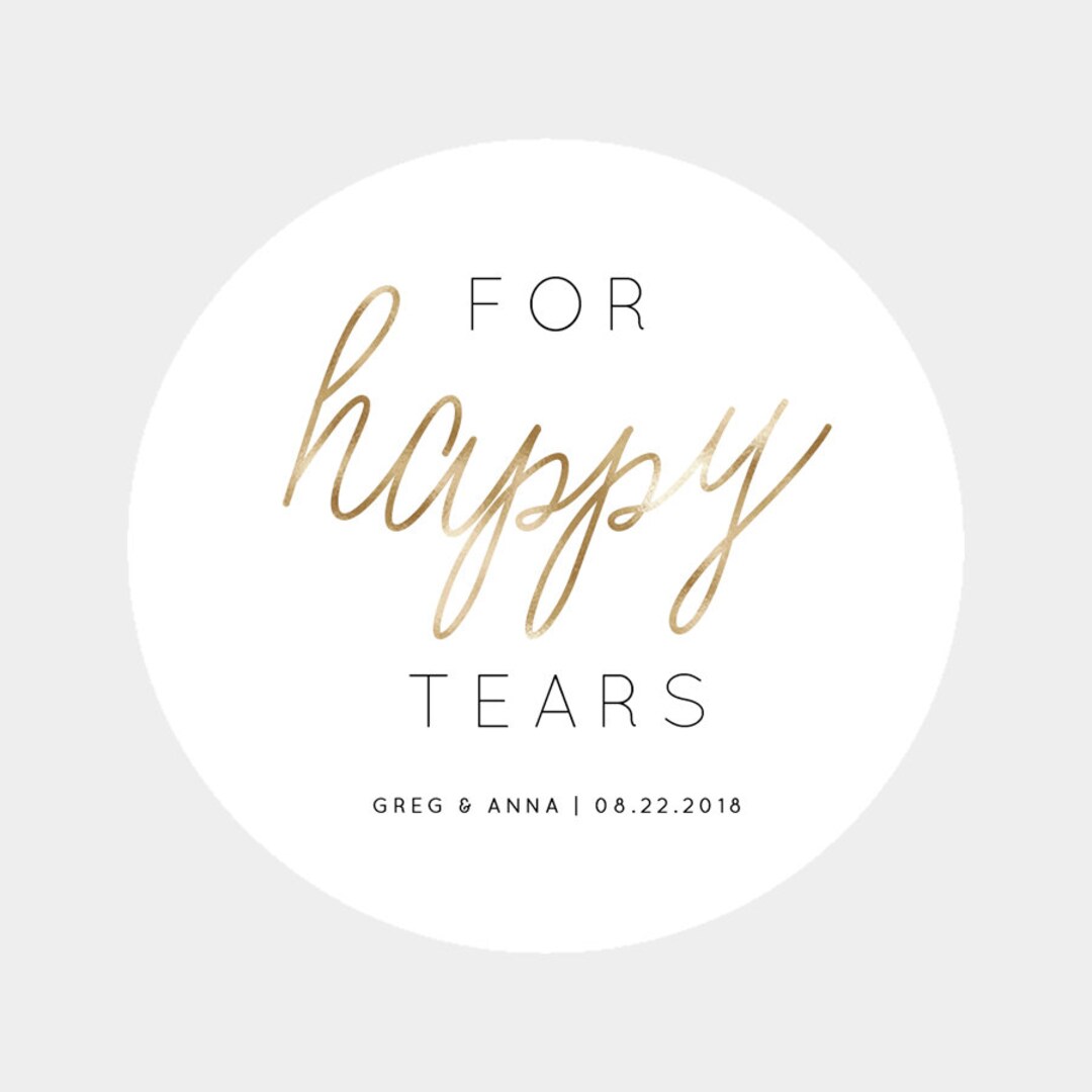 Custom "happy Tears" Favor Stickers: Personalized Thank You Stickers - Etsy