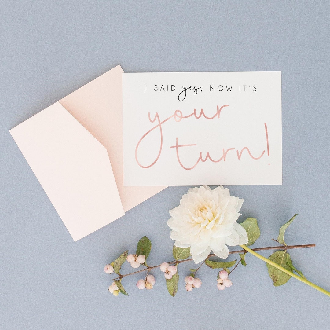 Bridesmaid Proposal Card: I Said Yes, Now Your Turn - Etsy