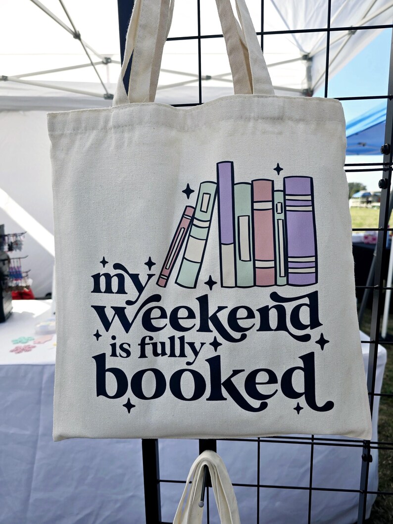 Funny Bookworm Canvas Tote Bag - 'my Weekend is Fully Booked' - 15x16 ...