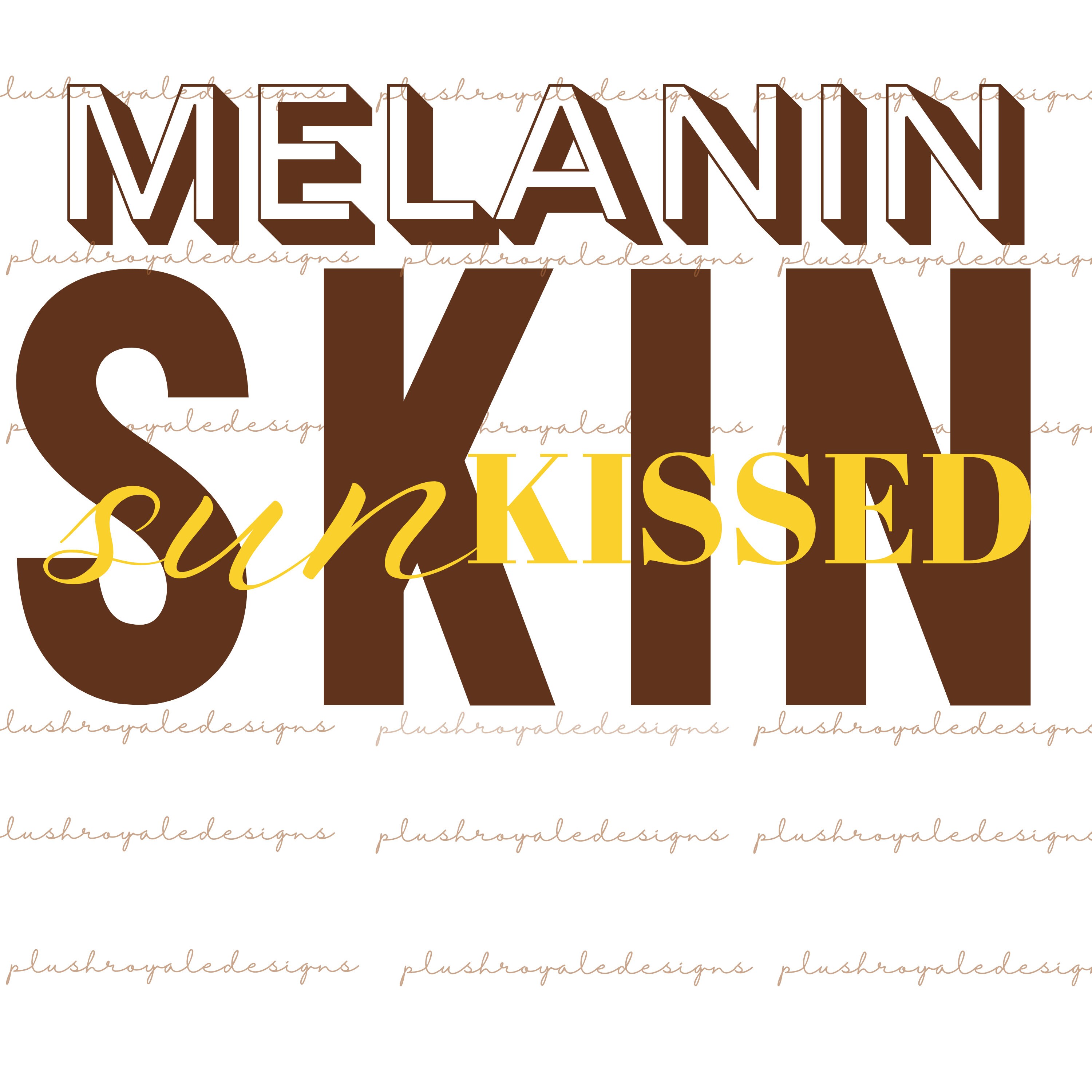 Melanin Sunkissed Skin| Melanin Digital File| Black History Month T ...