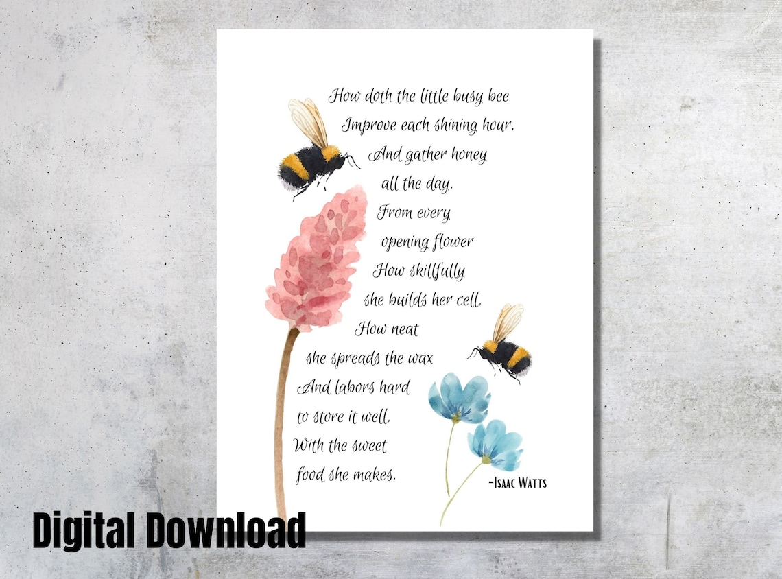Busy Bee Poem Print: Isaac Watts Poetry (digital Download) - Etsy