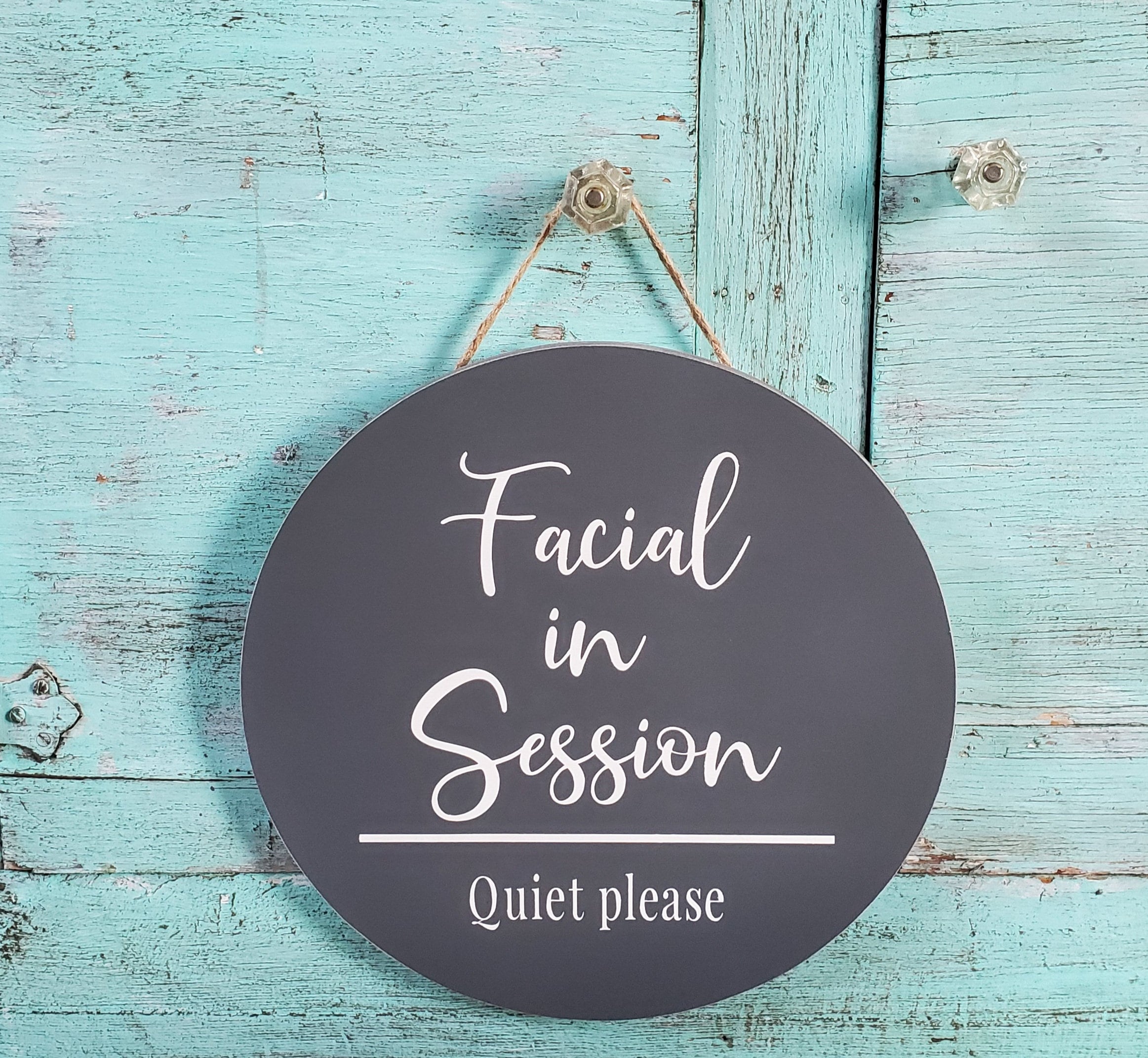 Spa Service in Session Sign Quiet Please Sign Round Welcome - Etsy