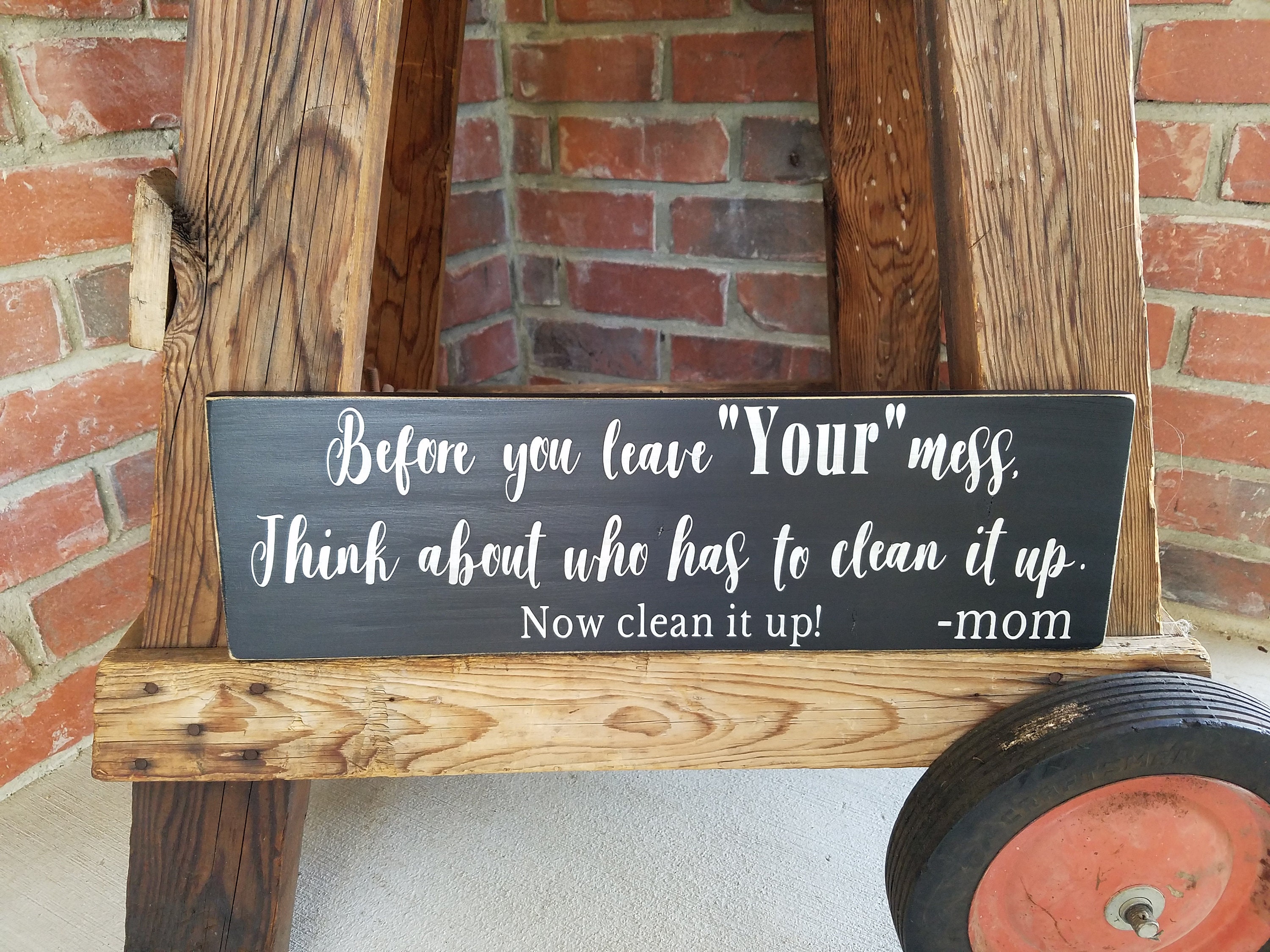 Funny Kitchen Sign. Clean up your mess sign kitchen mess | Etsy