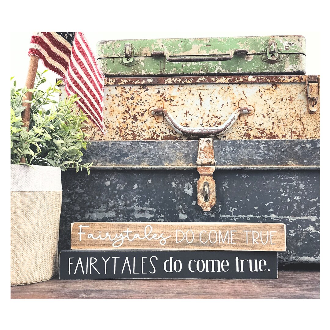 Fairytales Do Come True Sign Fairytales Sign Wedding Signs Rustic ...
