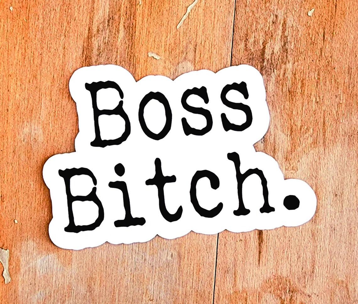 Boss Bitch Sticker for Boss Bitch Decal for Laptop Sticker - Etsy