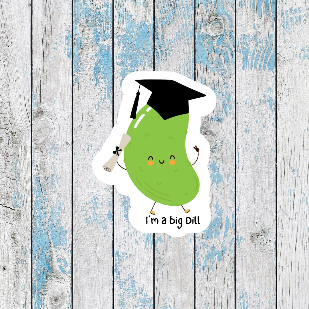 Pickle Sticker Funny Pickle Stickers for Graduation Stickers Class of ...