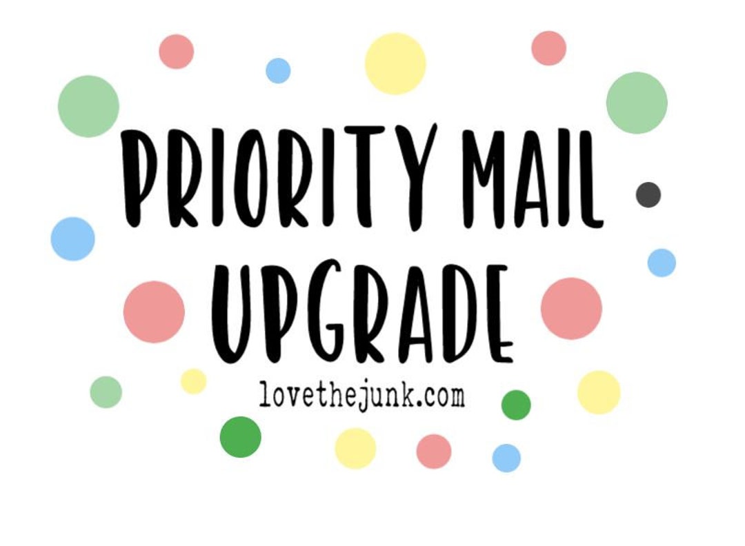 USPS Priority Mail Stickers Upgrade Love the Junk - Etsy