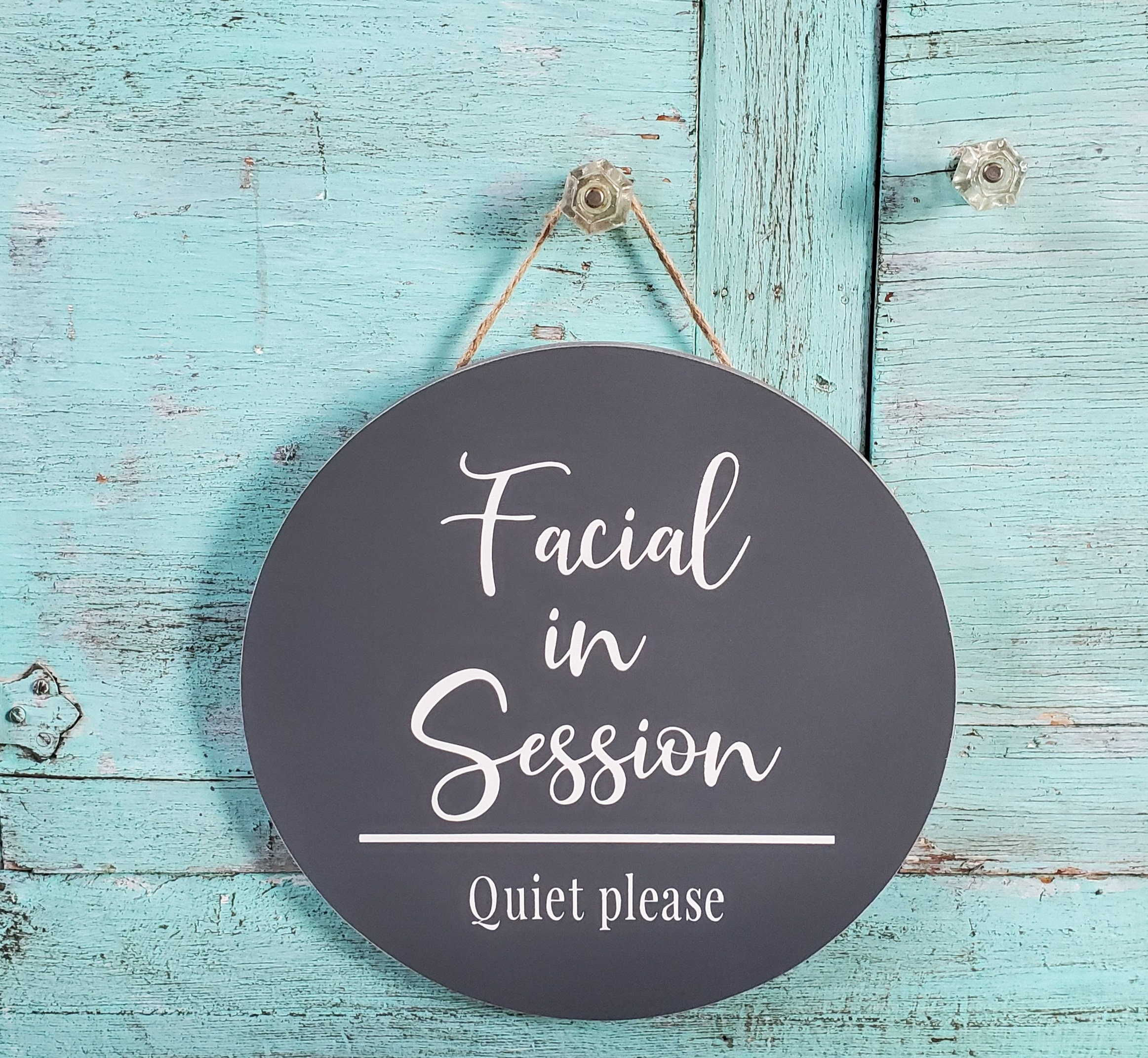 Spa Service in Session Sign Quiet Please Sign Round Welcome - Etsy