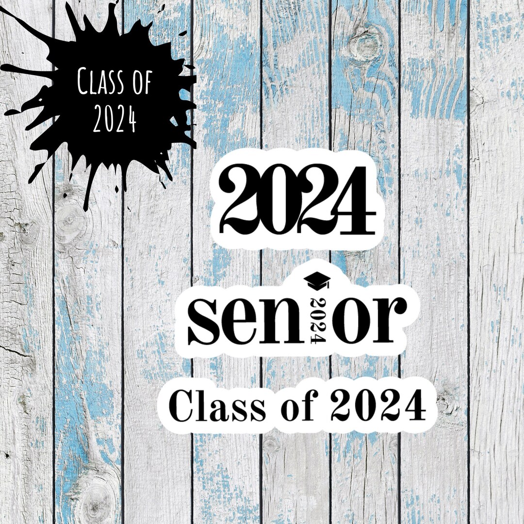 2024 Stickers Planner Stickers Graduation Stickers Class of 2024 ...