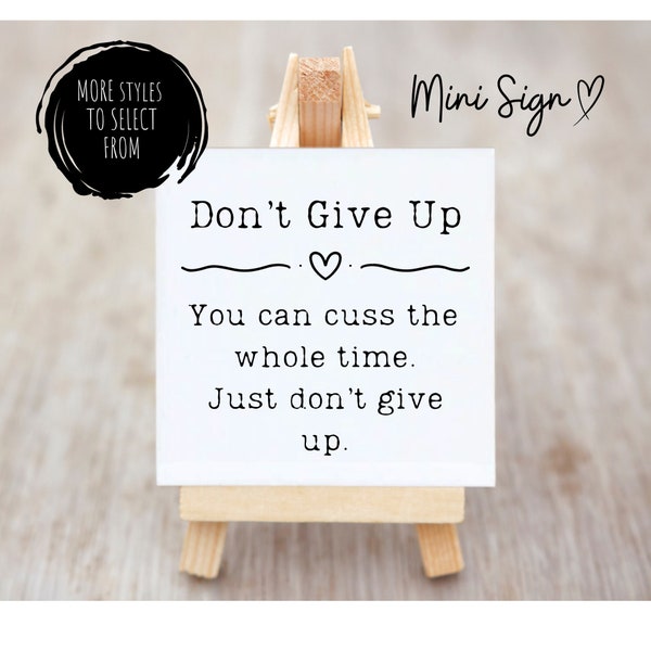 Dont Give up Sign - Etsy