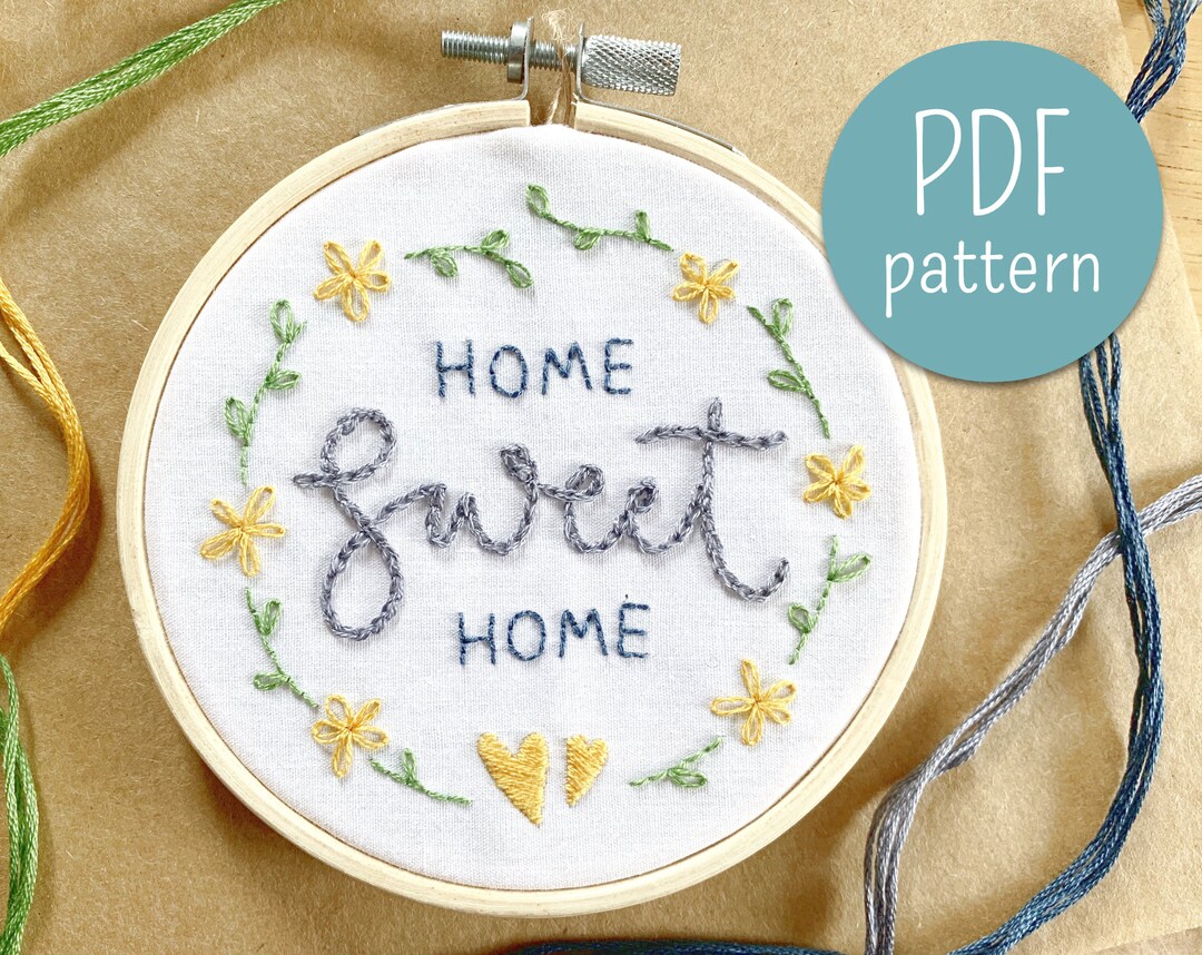 Home Sweet Home Embroidery Pattern PDF With Instructions - Etsy