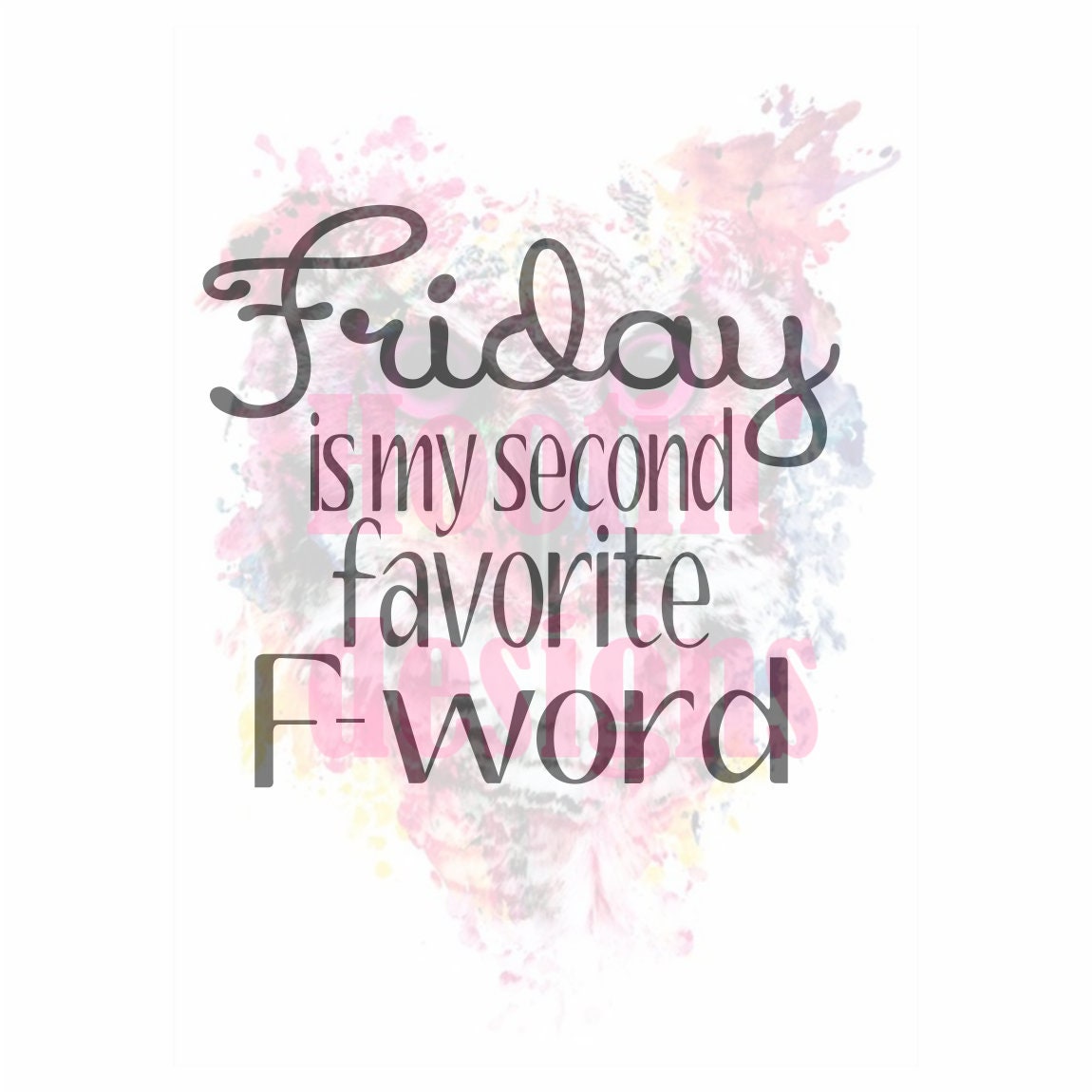 Friday is My Second Favorite F Word SVG - Etsy