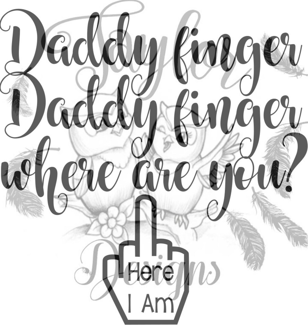 Daddy Finger Svg File - Etsy