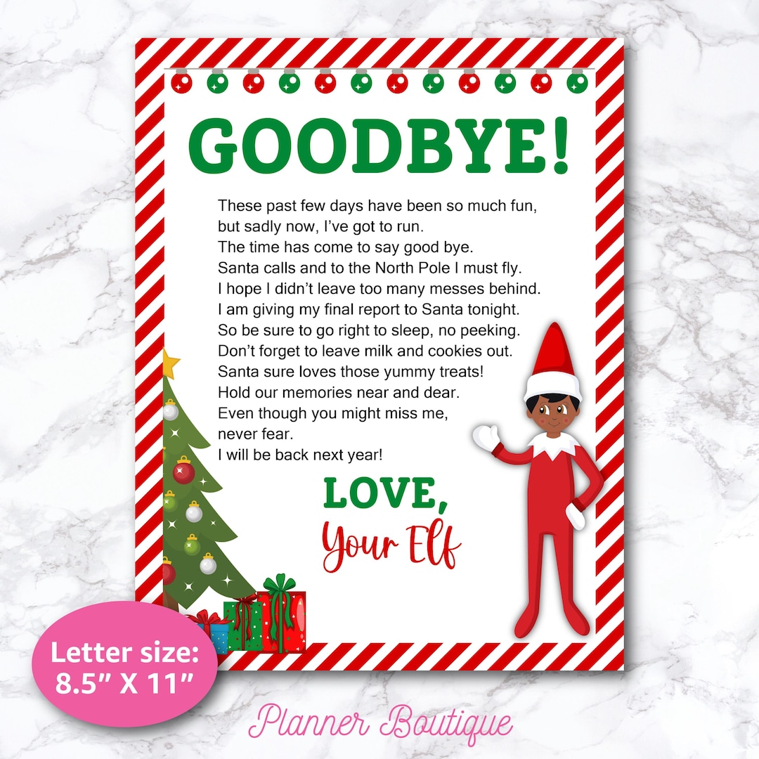 Elf Goodbye Letter Last Day Will Be Back Next Year I Am Leaving Letter ...