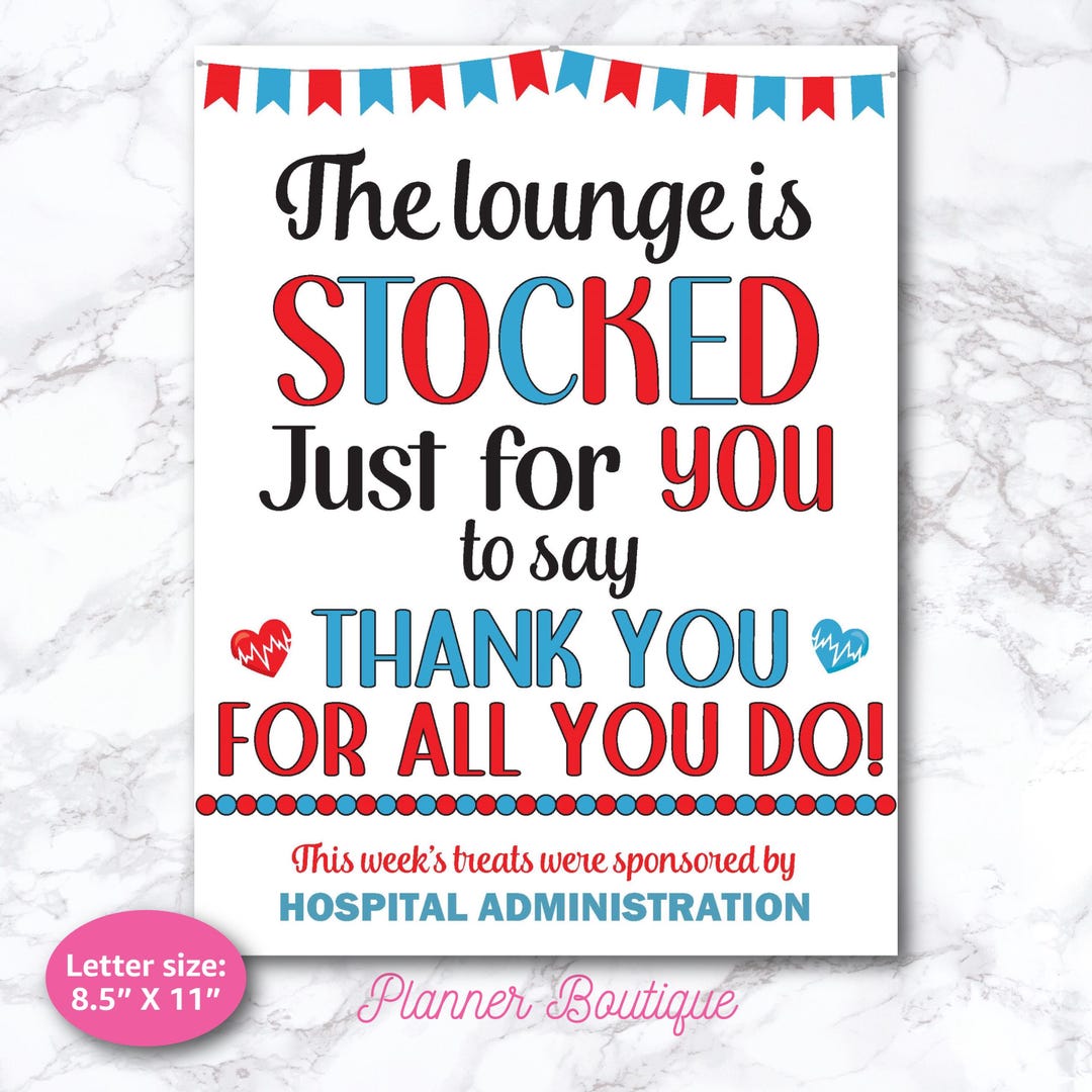 Nurse's Lounge Stocked Sign, Refrigerator Stocked Sign Thank You for ...