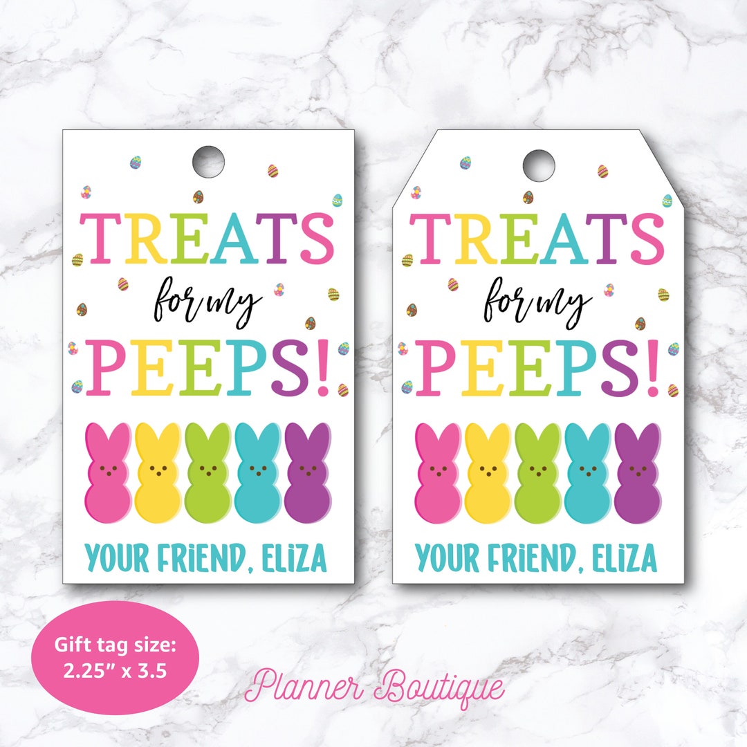 Easter Gift Tags Editable Treats for My Peeps Easter Basket Treat Tag ...