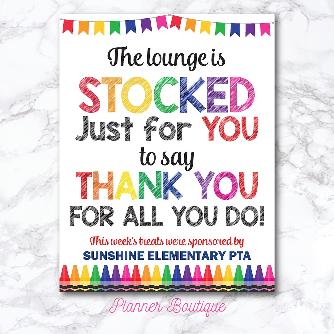 Teacher's Lounge Stocked Sign, Refrigerator Stocked Sign Thank You for ...