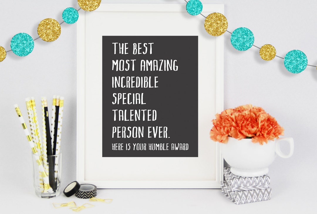 Humble Award, Funny Poster Art, Fun Wall Art, Poster Wall Art, Poster ...