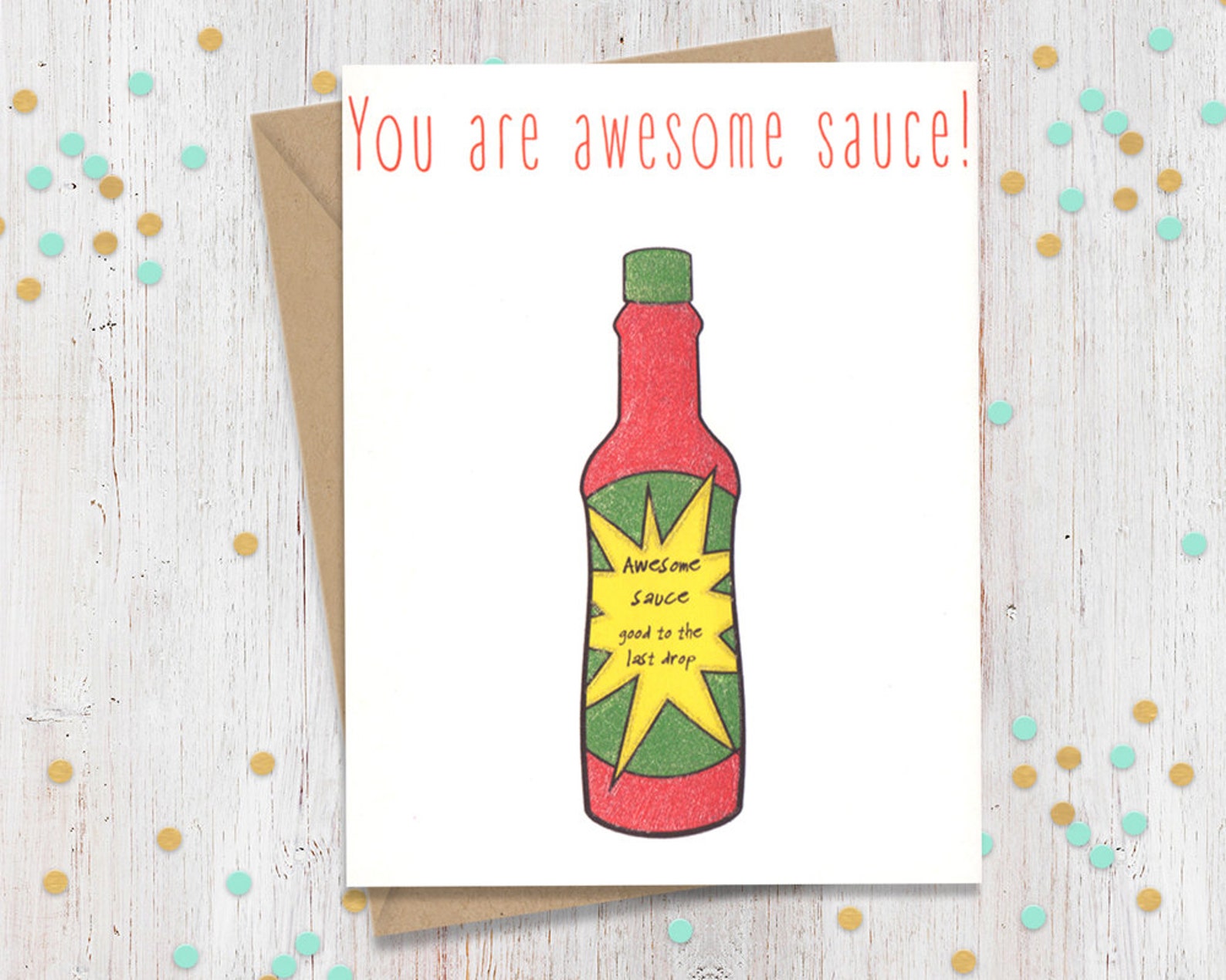 You Are Awesome Sauce!, Funny Greeting, Funny Card for Her, Funny Card ...