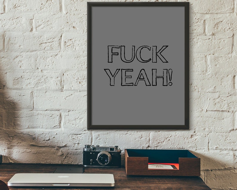 Mature F Yeah Poster Wall Art Poster Print Typography - Etsy