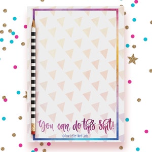 Mature Notepad, You Can Do This, Inspirational Notepad, Stationery Pad ...