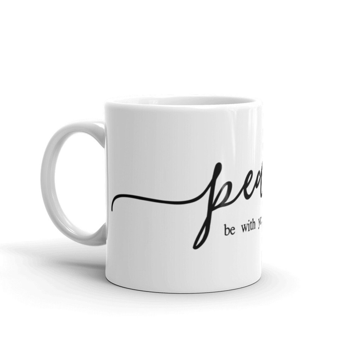 Mug Gift Peace Mug 15oz Peace Mug Peace Encouragement - Etsy
