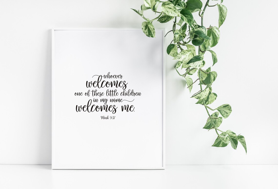 Whoever Welcomes a Child Printable Verse | Foster Care Printable ...