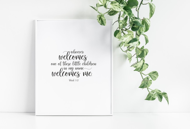 Whoever Welcomes a Child Printable Verse | Foster Care Printable ...