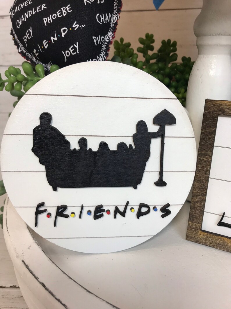 Friends Tiered Tray Signs Friends Tiered Tray Decor - Etsy