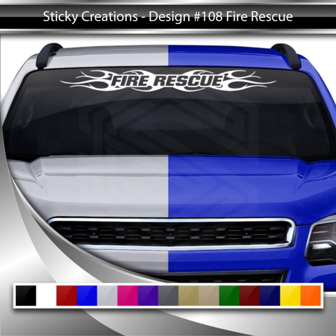Design #108 FIRE RESCUE Decal Sticker Windshield Window Vinyl Graphic ...