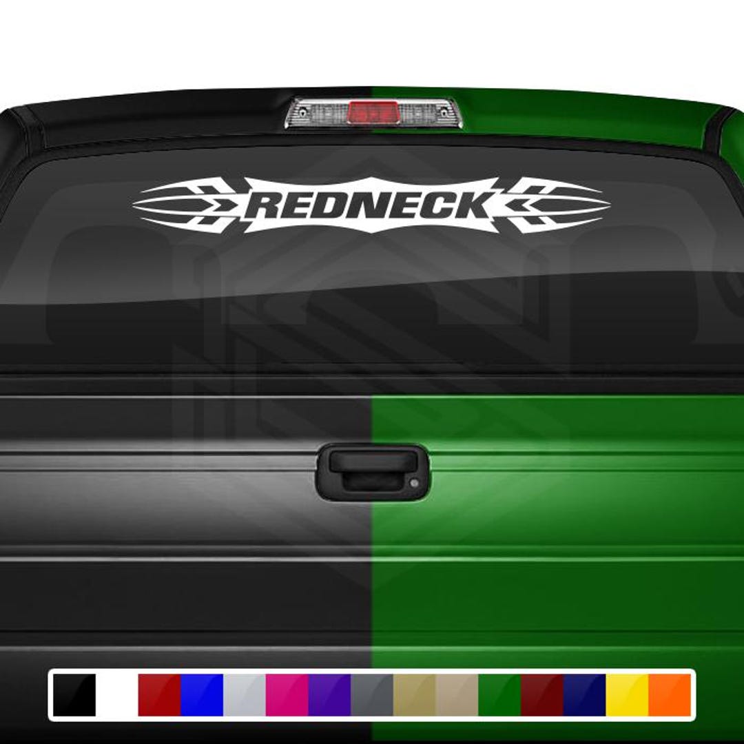 Design #120 REDNECK Decal Sticker Windshield Window Vinyl Graphic ...