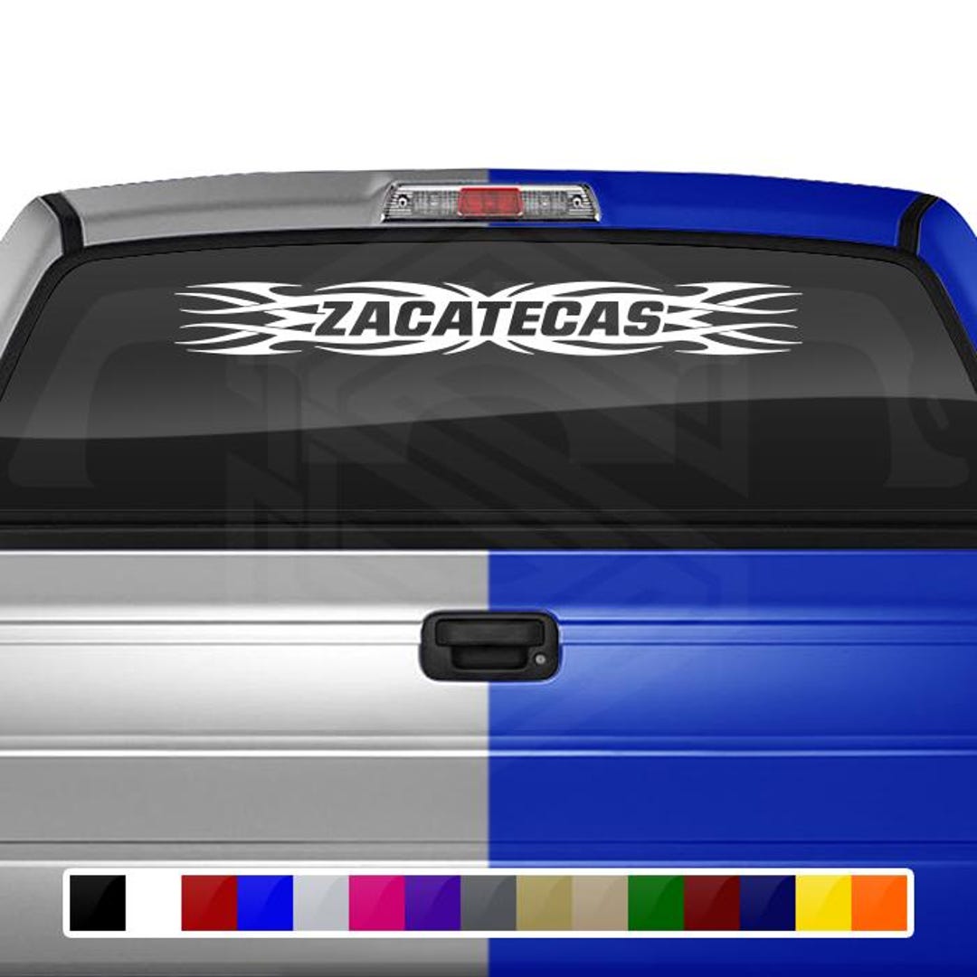 Design #161 ZACATECAS MX Mexico Decal Sticker Windshield Window Vinyl ...