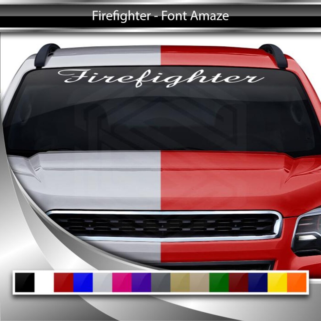 FIREFIGHTER Decal Sticker Windshield Window Vinyl Graphic Banner for ...