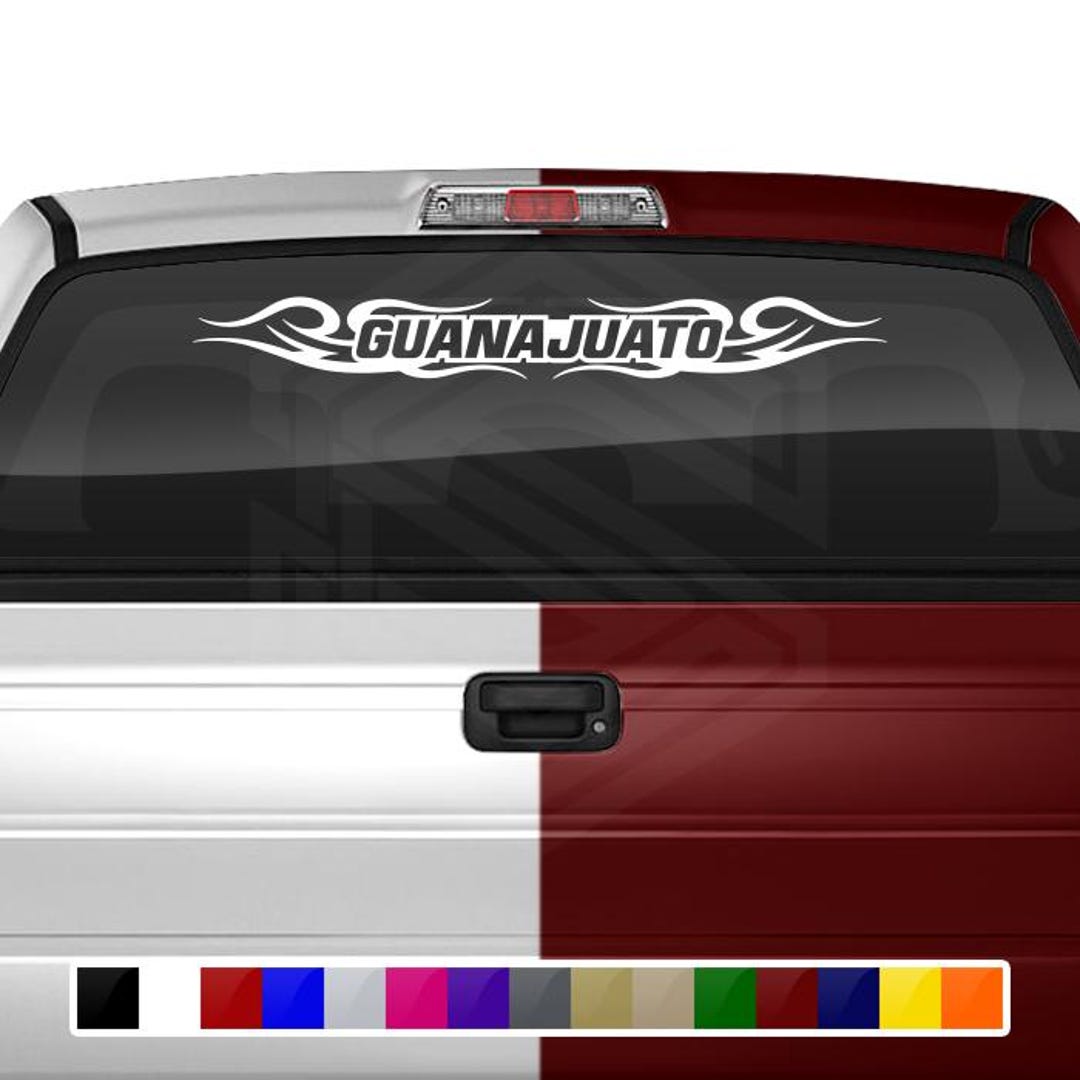 Design #122 GUANAJUATO MX Mexico Decal Sticker Windshield Window Vinyl ...