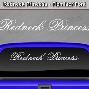 REDNECK PRINCESS Decal Sticker Windshield Window Vinyl Graphic Banner ...