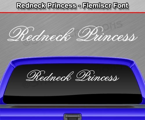 REDNECK PRINCESS Decal Sticker Windshield Window Vinyl Graphic Banner ...