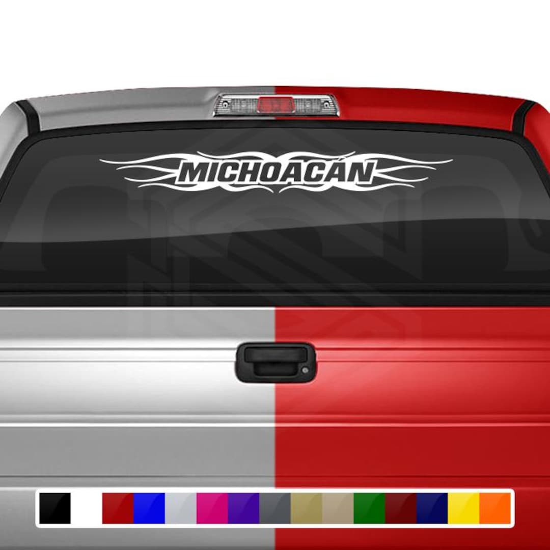 Design #121 MICHOACÁN MX Mexico Decal Sticker Windshield Window Vinyl ...