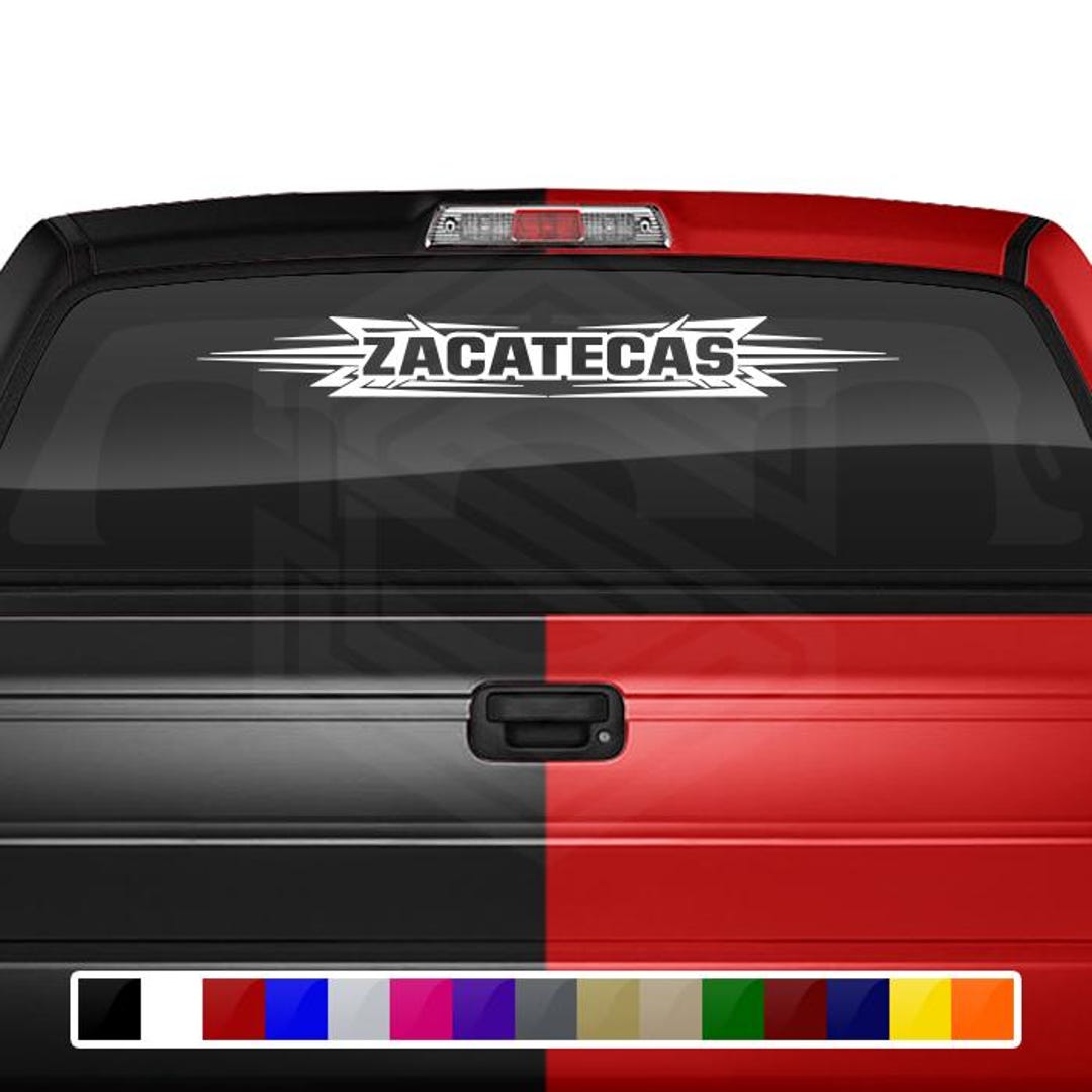 Design #117 ZACATECAS MX Mexico Decal Sticker Windshield Window Vinyl ...