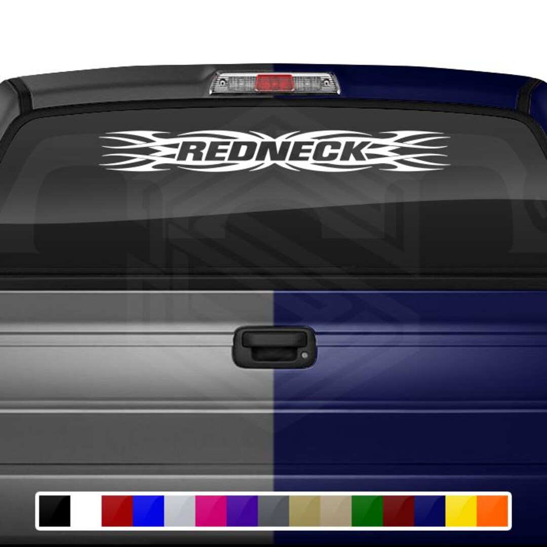 Design #161 REDNECK Decal Sticker Windshield Window Vinyl Graphic ...