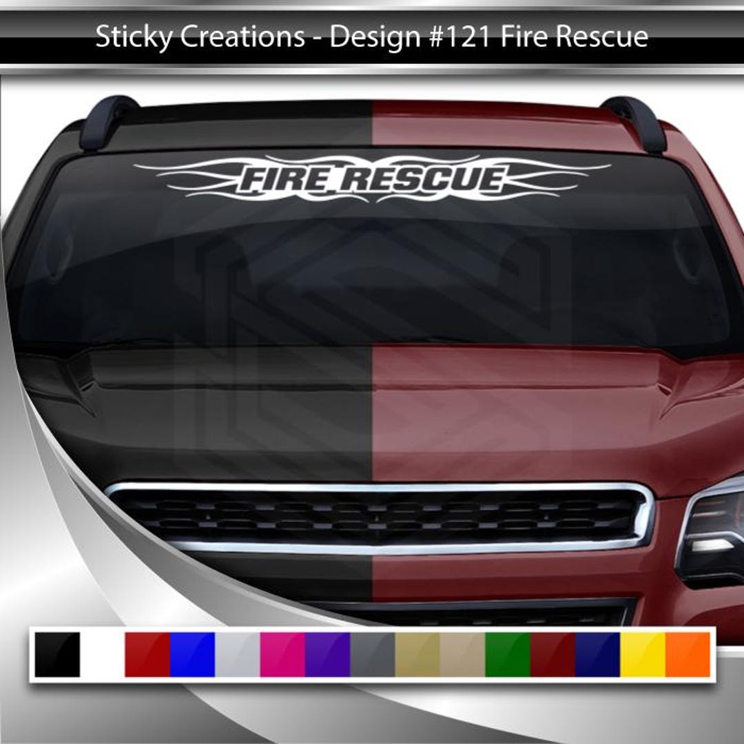 Design #121 FIRE RESCUE Decal Sticker Windshield Window Vinyl Graphic ...