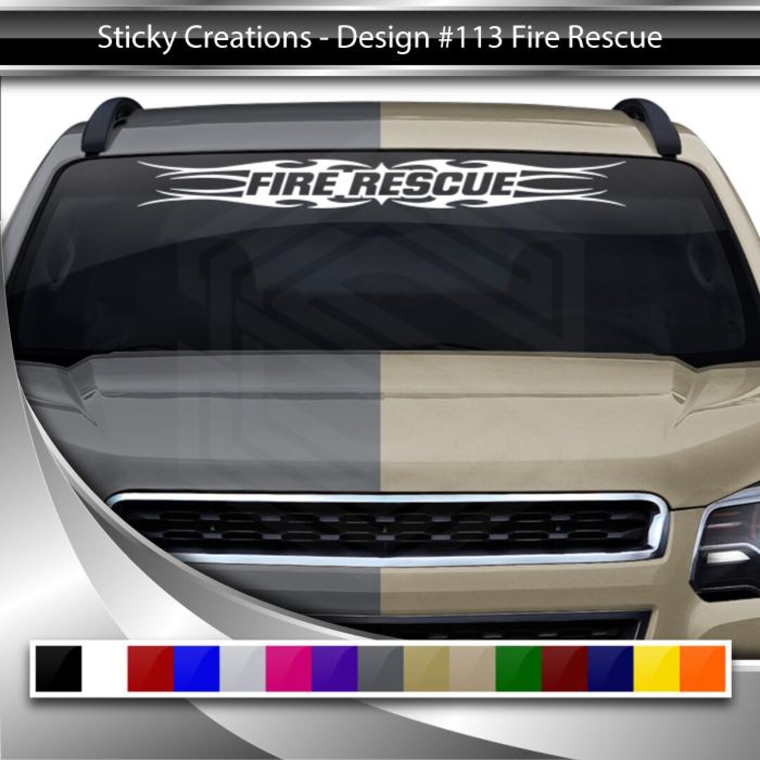 Design #113 FIRE RESCUE Decal Sticker Windshield Window Vinyl Graphic ...