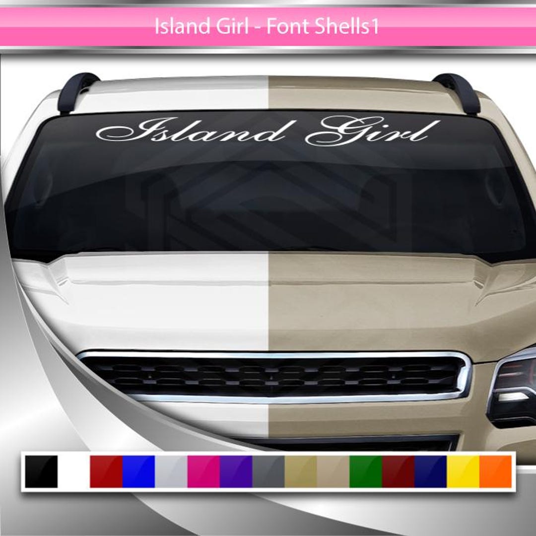 ISLAND GIRL Decal Sticker Windshield Window Vinyl Graphic Banner for ...