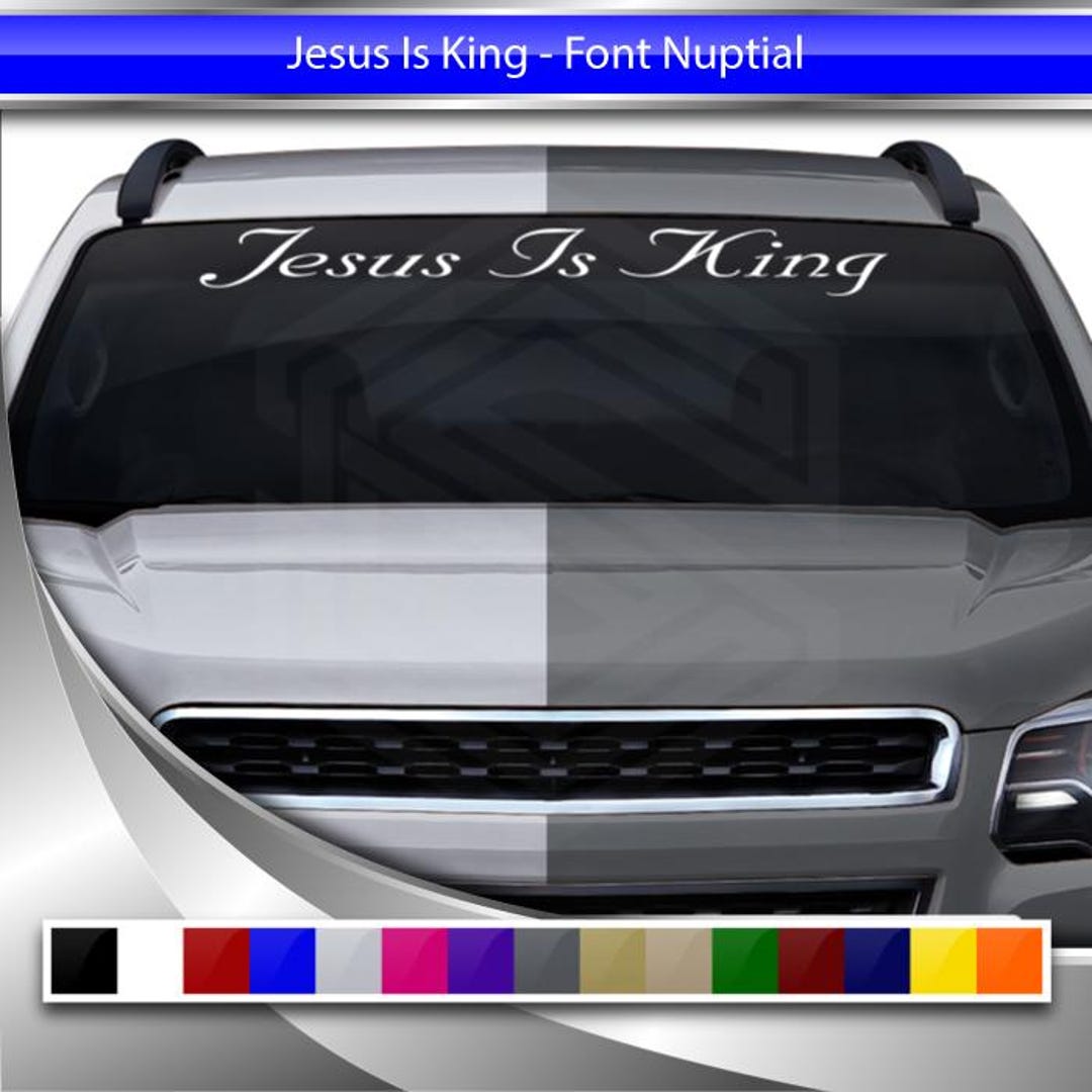 JESUS IS KING Decal Sticker Windshield Window Vinyl Graphic Banner for ...