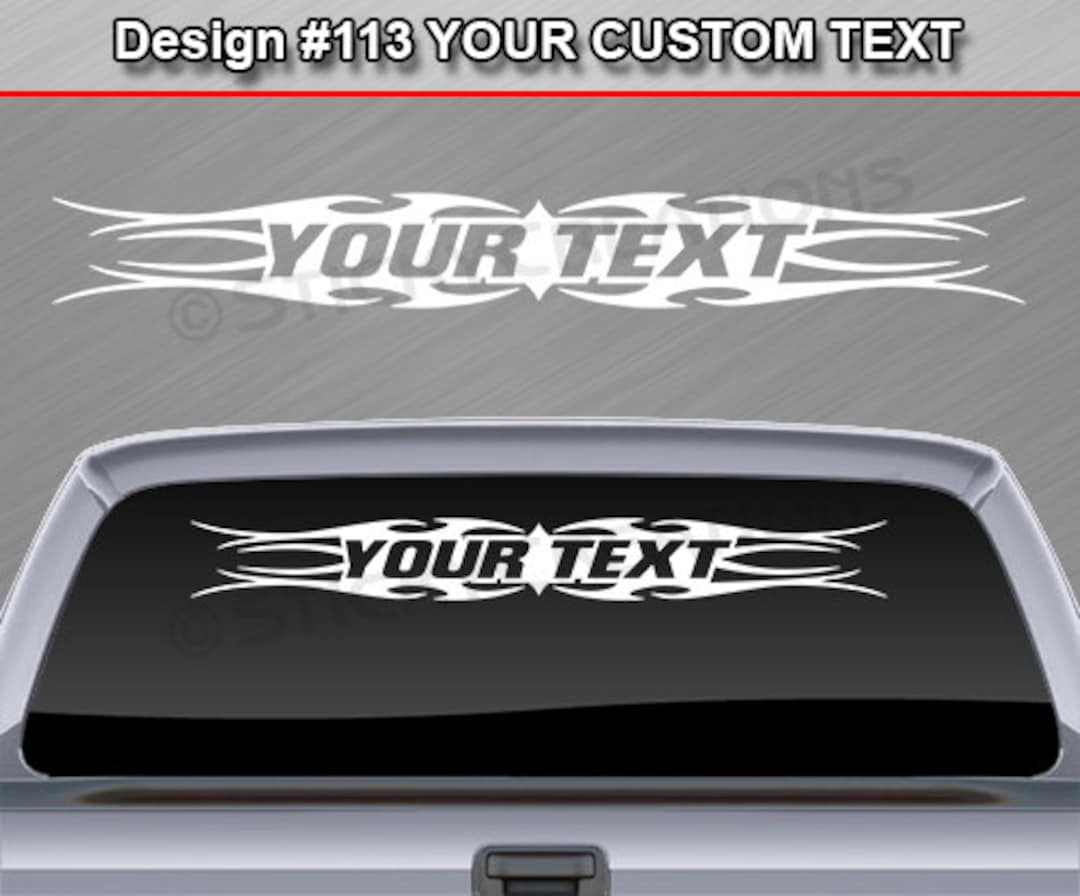 Design 113 Personalized Customized Custom Name Text Windshield Decal ...