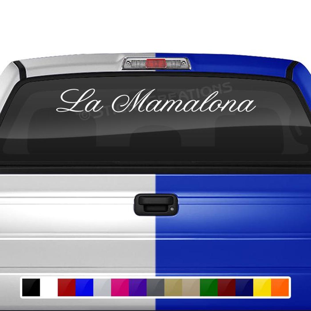 LA MAMALONA Decal Sticker Windshield Window Vinyl Graphic Banner Car ...